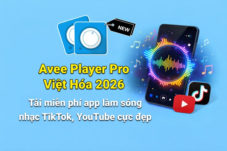Avee Player Pro Việt Hóa 2026 – Tải miễn phí app làm sóng nhạc TikTok ...